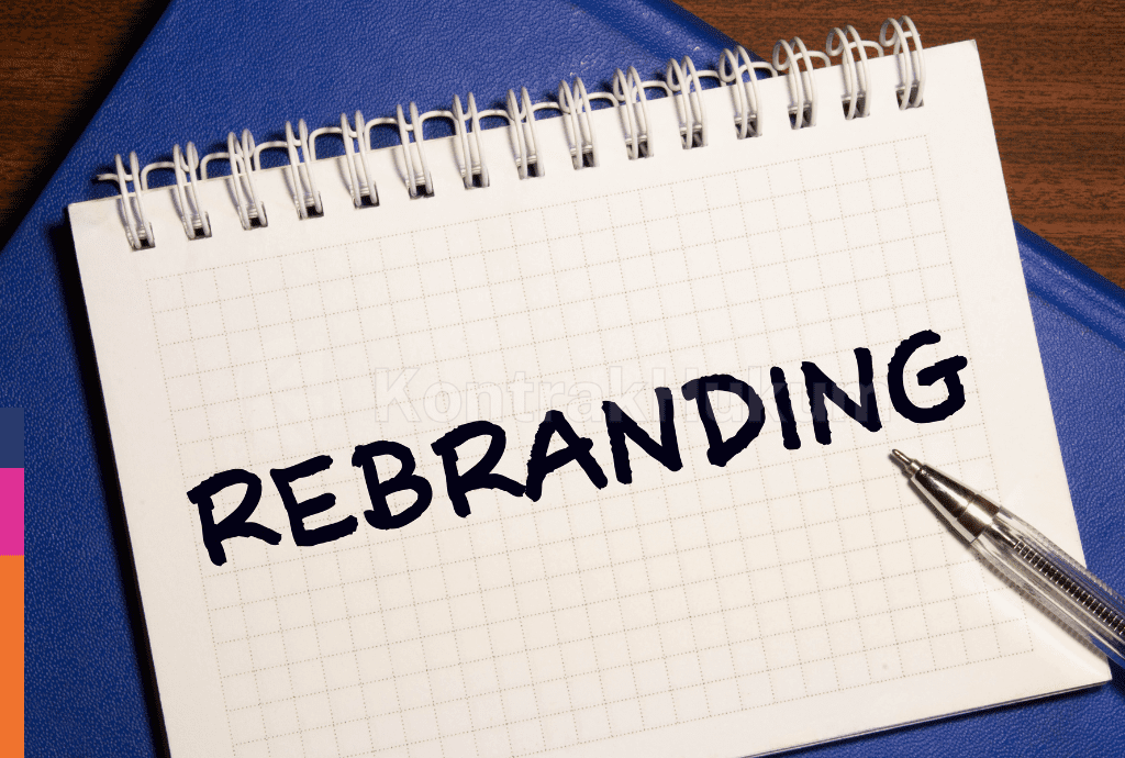 Sebelum Lakukan Rebranding Logo Bisnis, Ketahui Dulu 3 Hal Ini!